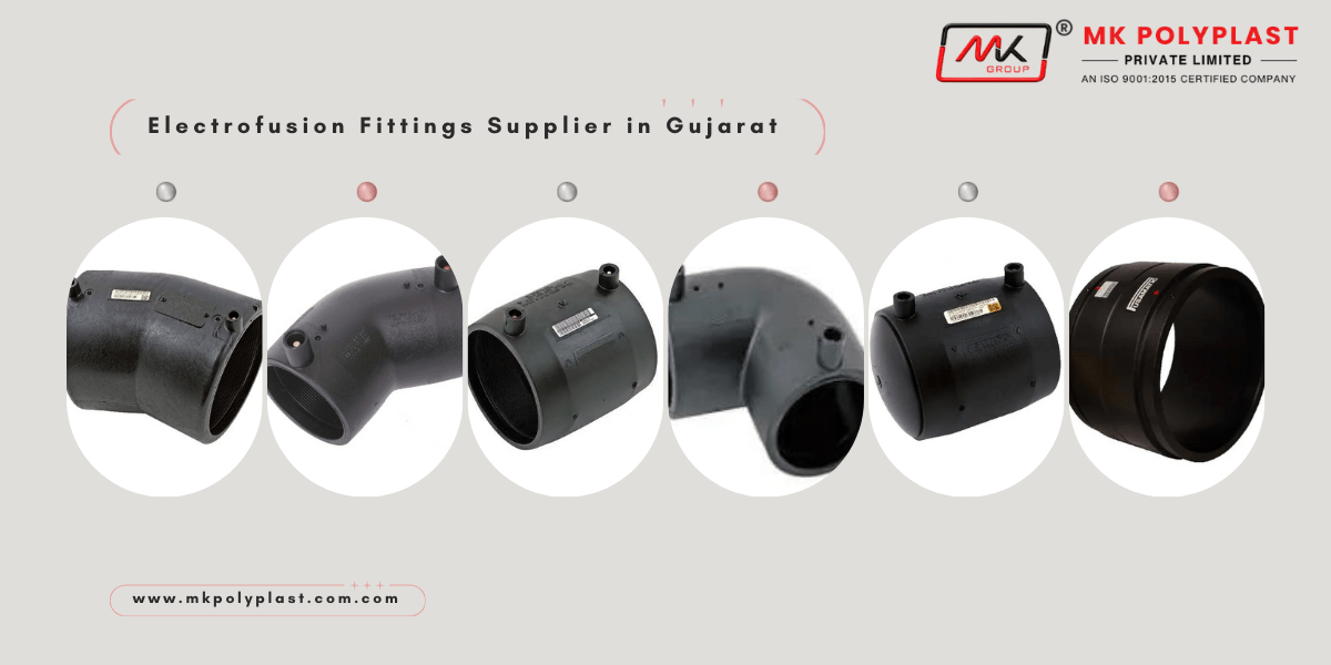 #1 Best Electrofusion Fittings Supplier in Gujarat