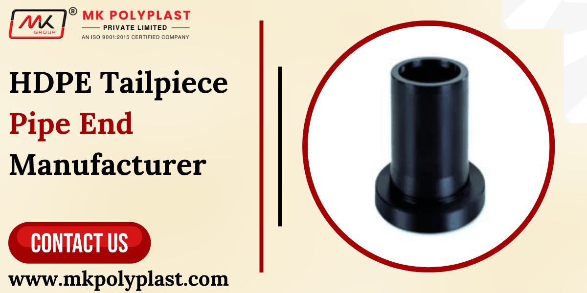 #1 Best HDPE Tailpiece Pipe End Manufacturer